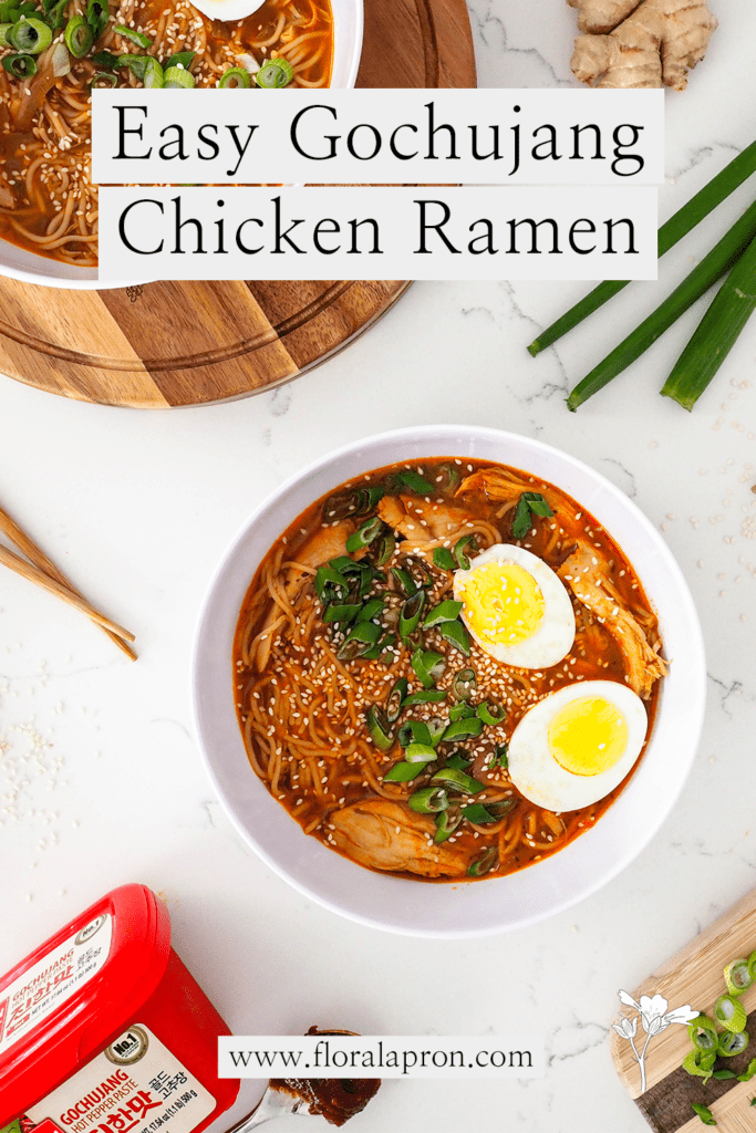 Easy Gochujang Chicken Ramen - The Floral Apron